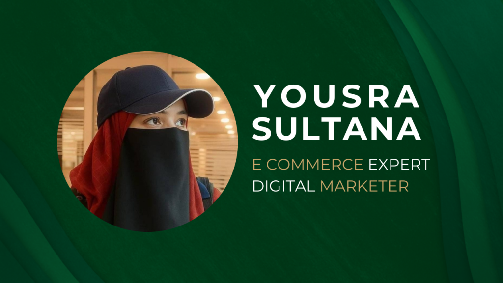 How Yousra Sultana Transformed Global E-Commerce Through Strategic ...